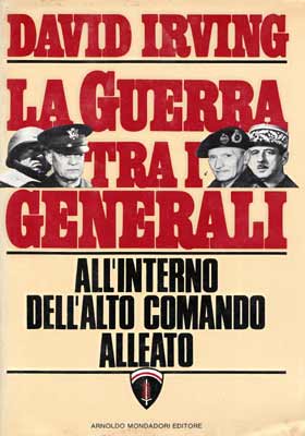 Seconda Guerra Mondiale La Guerra Tra I Generali All interno Dell Seconda Guerra Mondiale La Guerra Tra I Generali All interno Dell