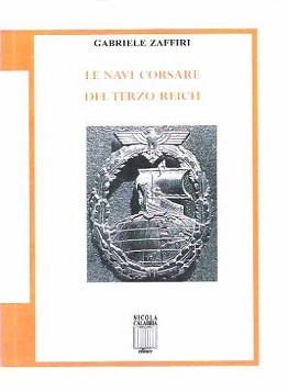 Le navi segrete di Hitler - La Storia Militare